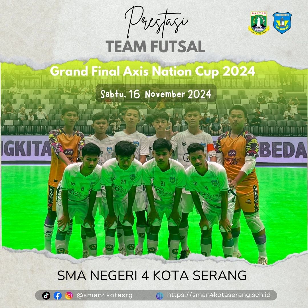 SMAN 4 Kota Serang - TIM FUTSAL SMAN 4 KOTA SERANG MEWAKILI PROVINSI BANTEN MENGIKUTI TURNAMEN ...